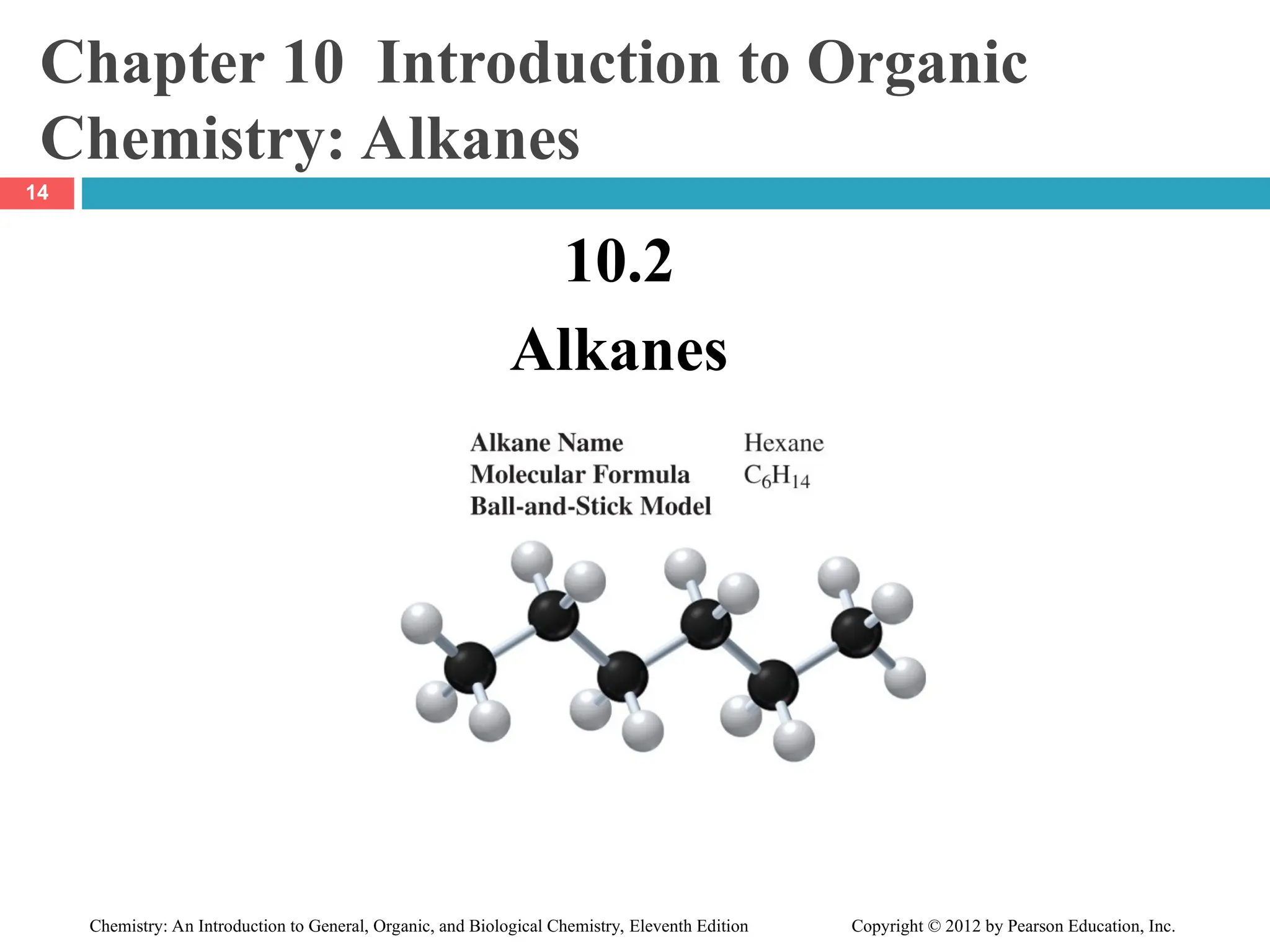 Chapter 10 Introduction to Organic Chemistry Alkanes.ppt