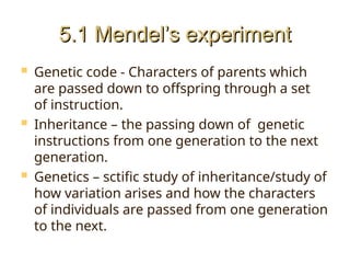 CHAPTER 10 GREGOR mendel BIOLOGY FORM 5.ppt