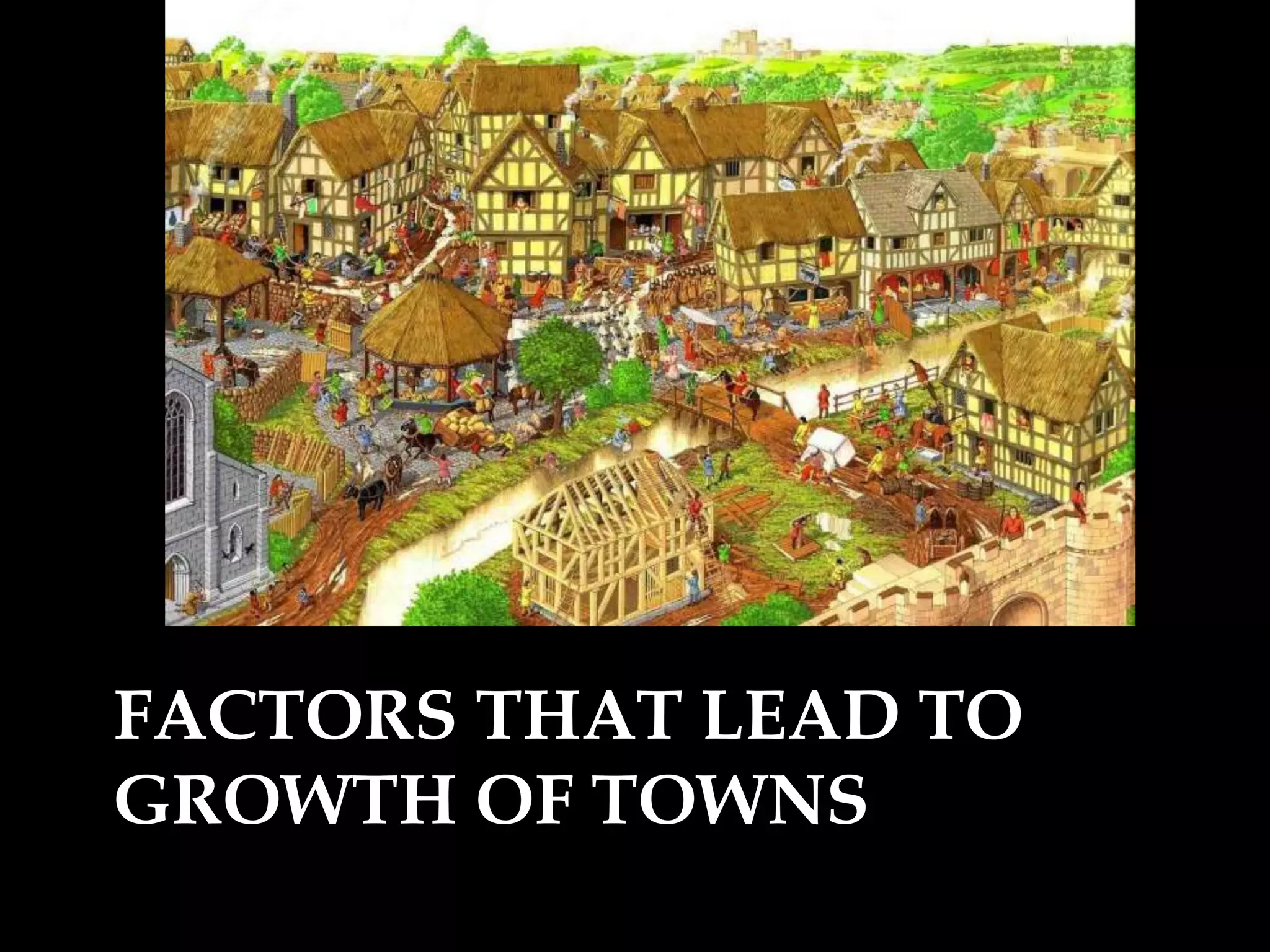 Chapter10-Part 1 Growth of Trade and Towns | PPT