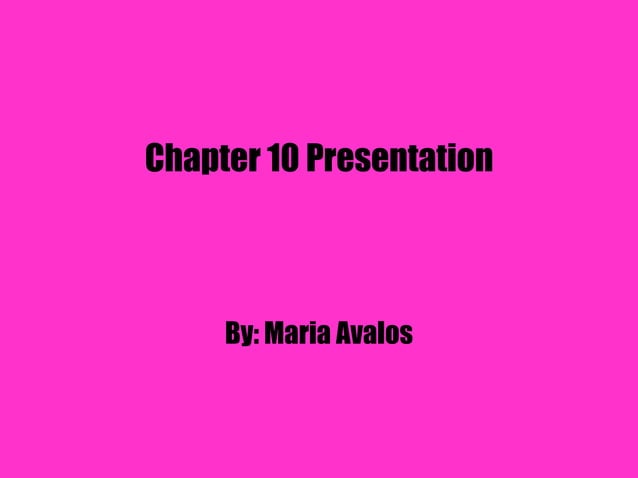 Chapter 10 Presentation | PPT