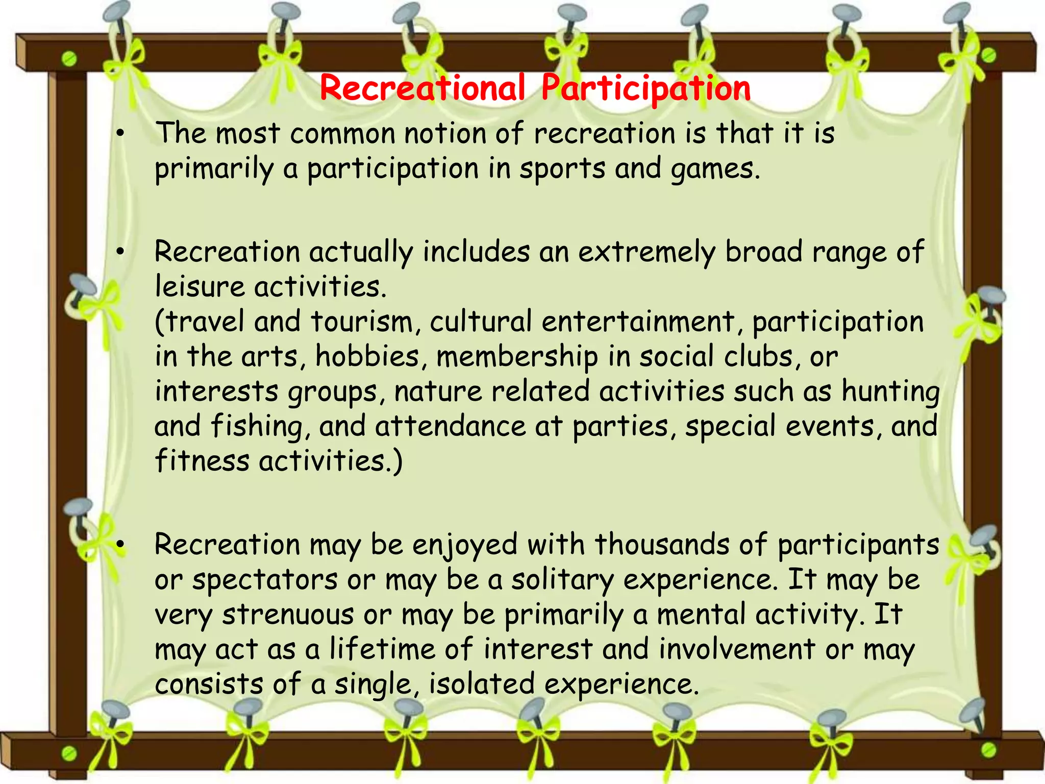 Principles of Tourism Chapter 10 (recreation and leisure) | PPTX