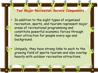 Principles of Tourism Chapter 10 (recreation and leisure) | PPTX
