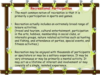 Principles of Tourism Chapter 10 (recreation and leisure) | PPTX