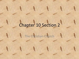 Chapter 10 Section 2 (2) | PPT