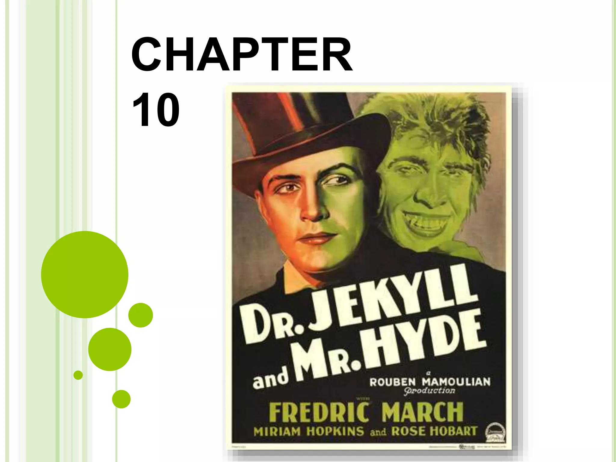 Chapter 10 stange case of Dr. Jekyll and Mr. Hyde | PPTX