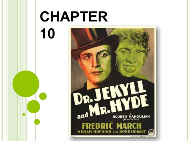 Chapter 10 stange case of Dr. Jekyll and Mr. Hyde | PPTX