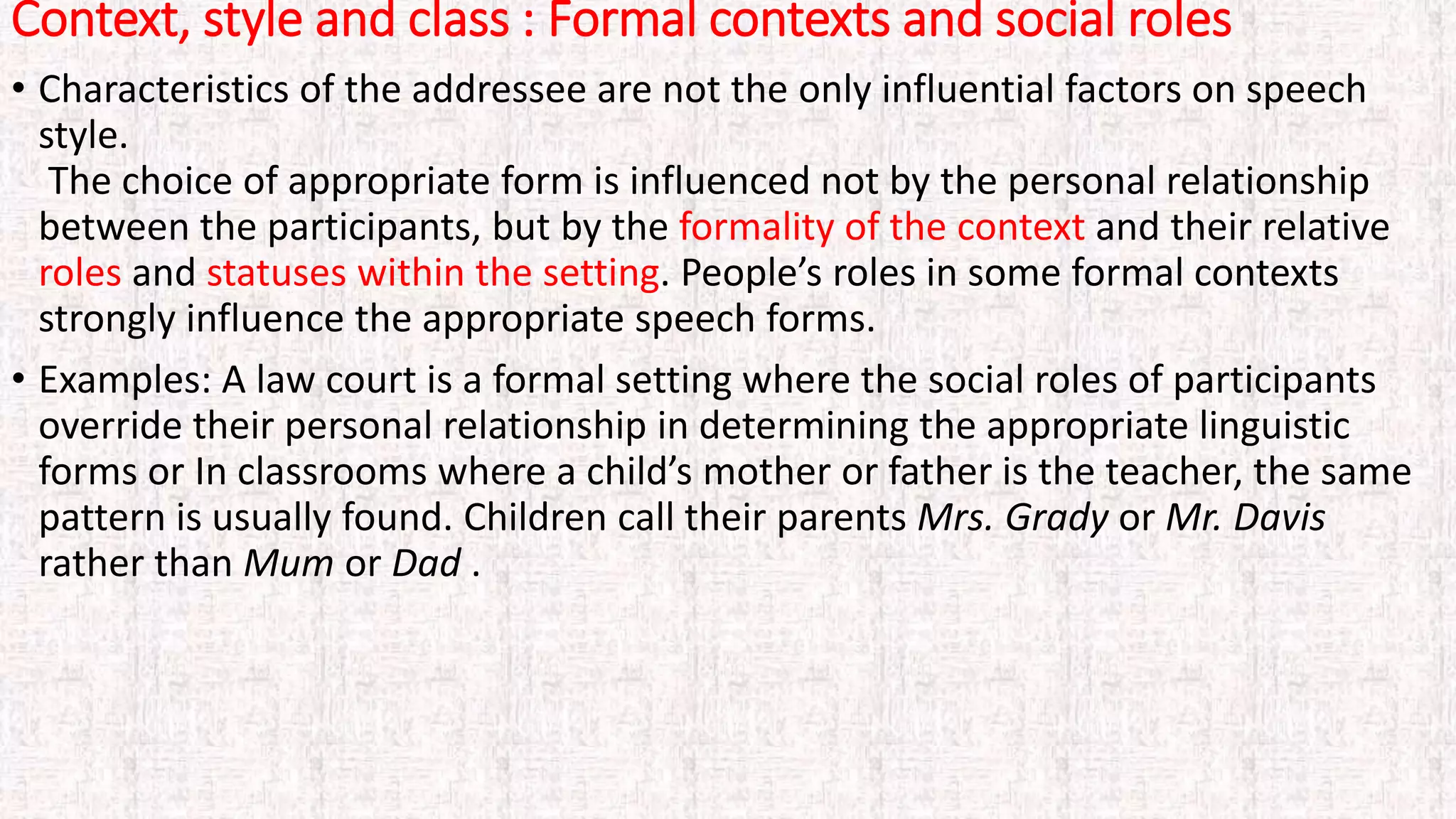 Chapter 10 style, context and register | PPTX