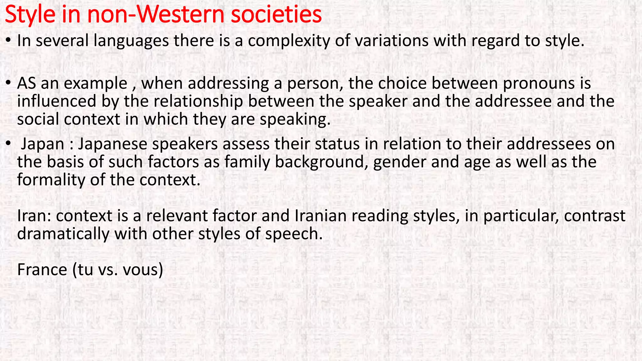 Chapter 10 style, context and register | PPTX