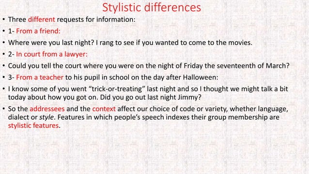 Chapter 10 style, context and register | PPTX