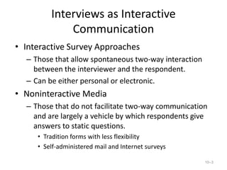 Chapter 10 Survey Research Communicating with Respondents .pptx