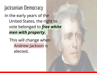 Chapter 10 The Age of Jackson | PPTX