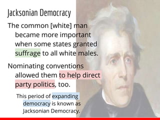 Chapter 10 The Age of Jackson | PPTX