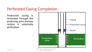 Well completion and testing | PPTX