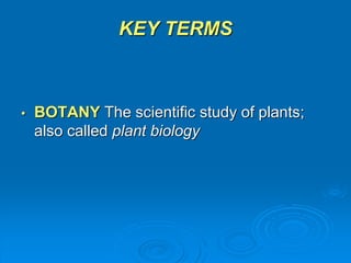 An Introduction to the Science of Botany | PPTX