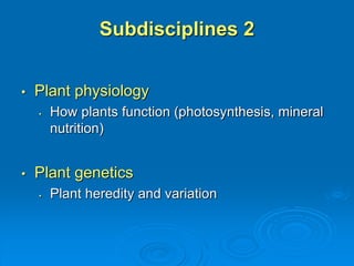 An Introduction to the Science of Botany | PPTX