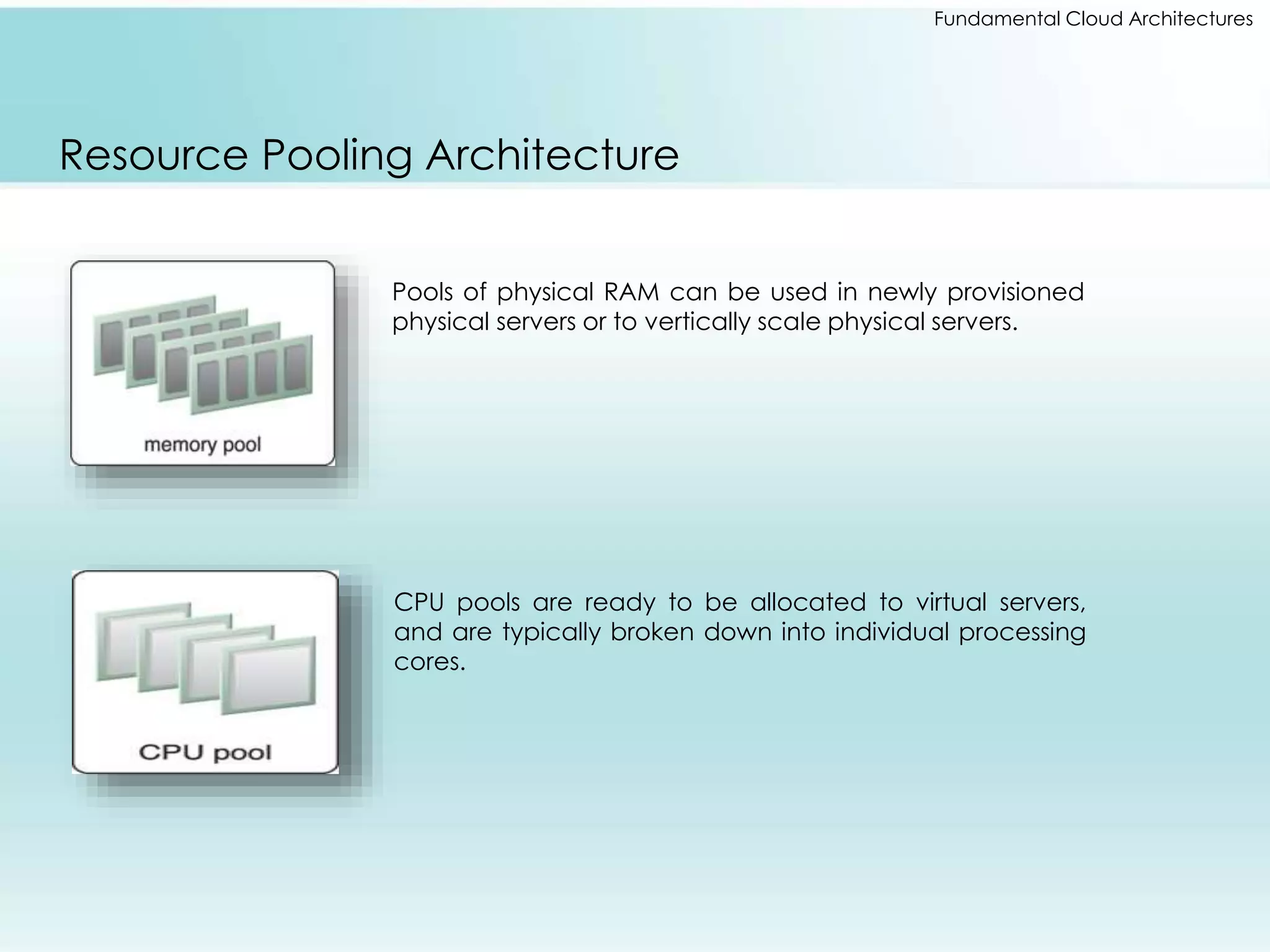 Fundamental Cloud Architectures | PPTX
