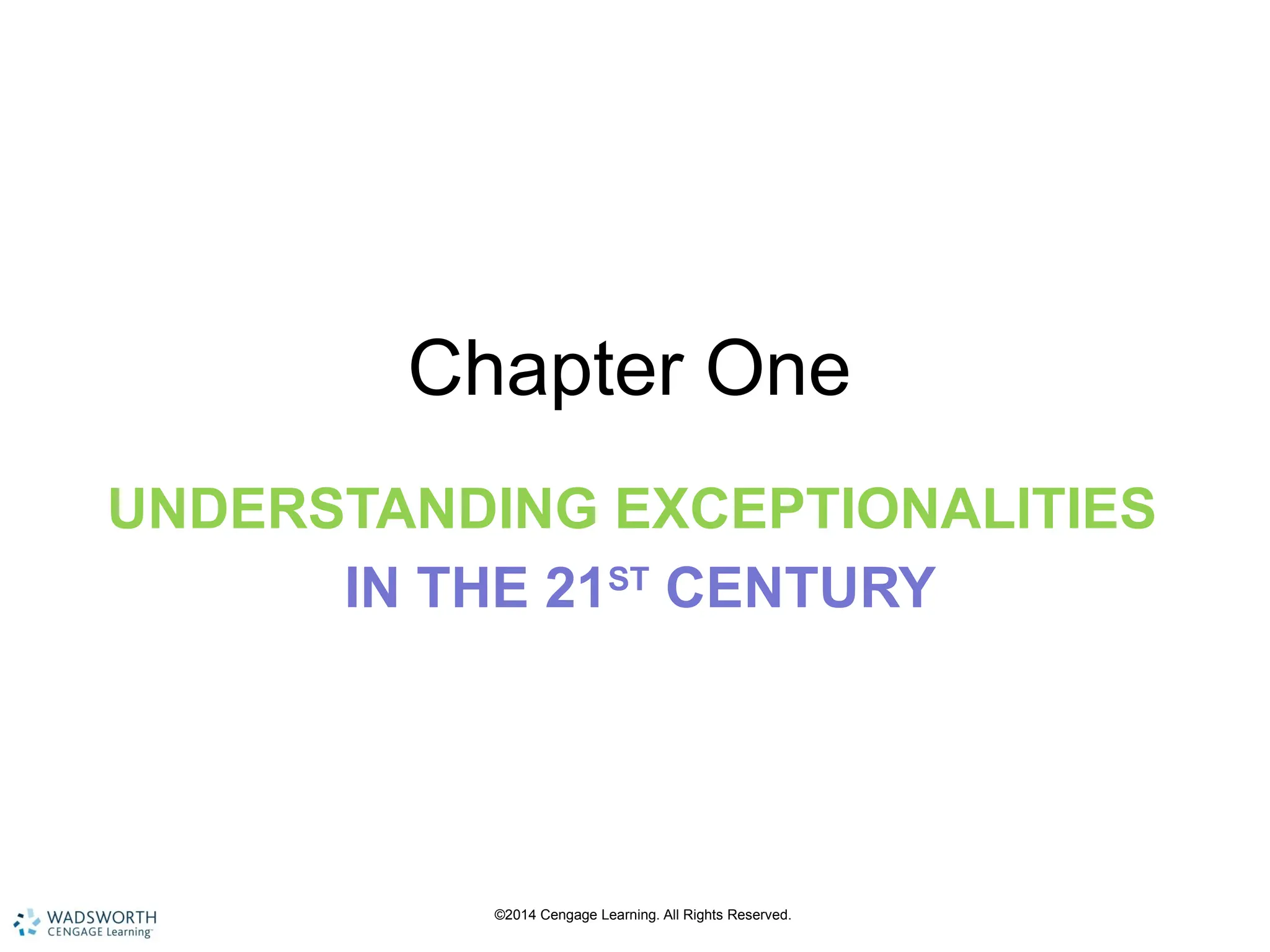Human exceptionality Chapter 1: Understanding exceptionalities in the 21st century | PPTX