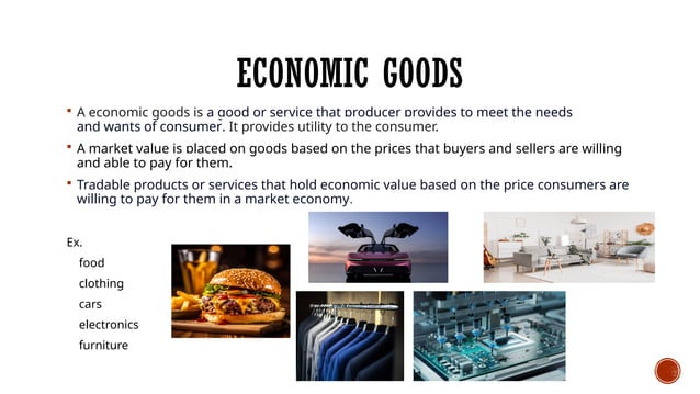 Chapter 1 1.1.2 Economic Goods and Free Goods.pptx