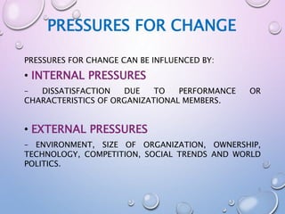 Chapter 11 - CHANGE PROCESS (2).ppt | Business | Business and Finance