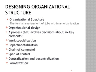 Chapter 11 - Designing Organizational Structure-1.pptx