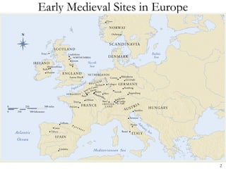 Chapter 11 - Early Medieval Europe | PPT