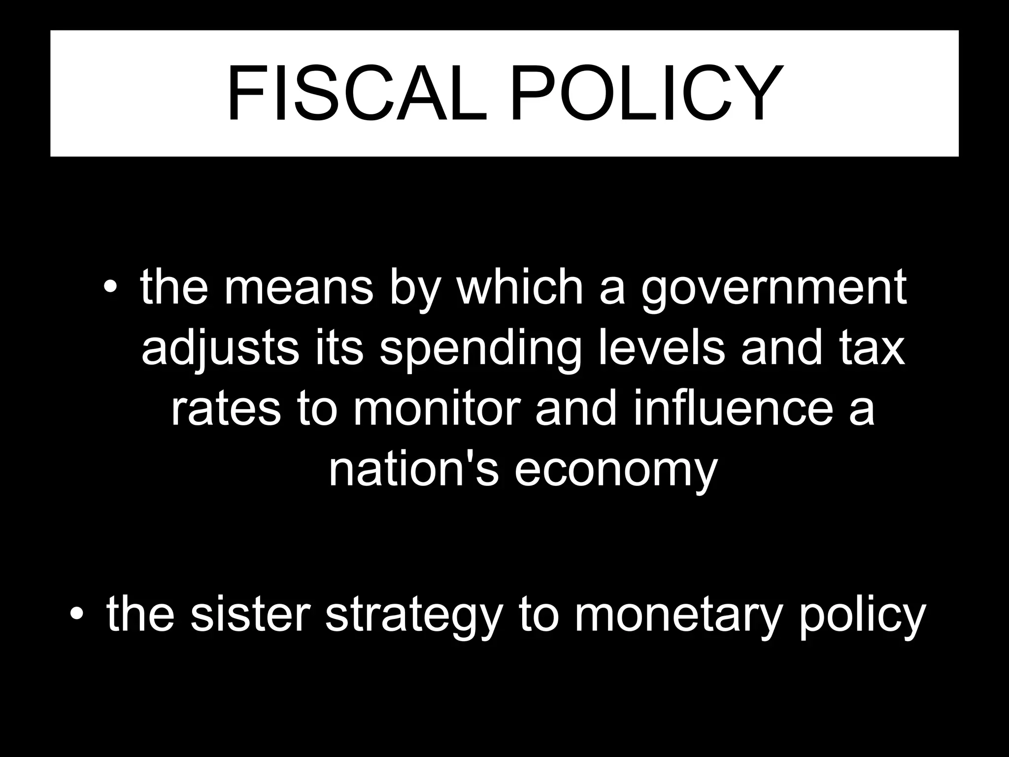 Chapter 11 - Fiscal Policy.pptx | Personal Taxes | Personal Finance
