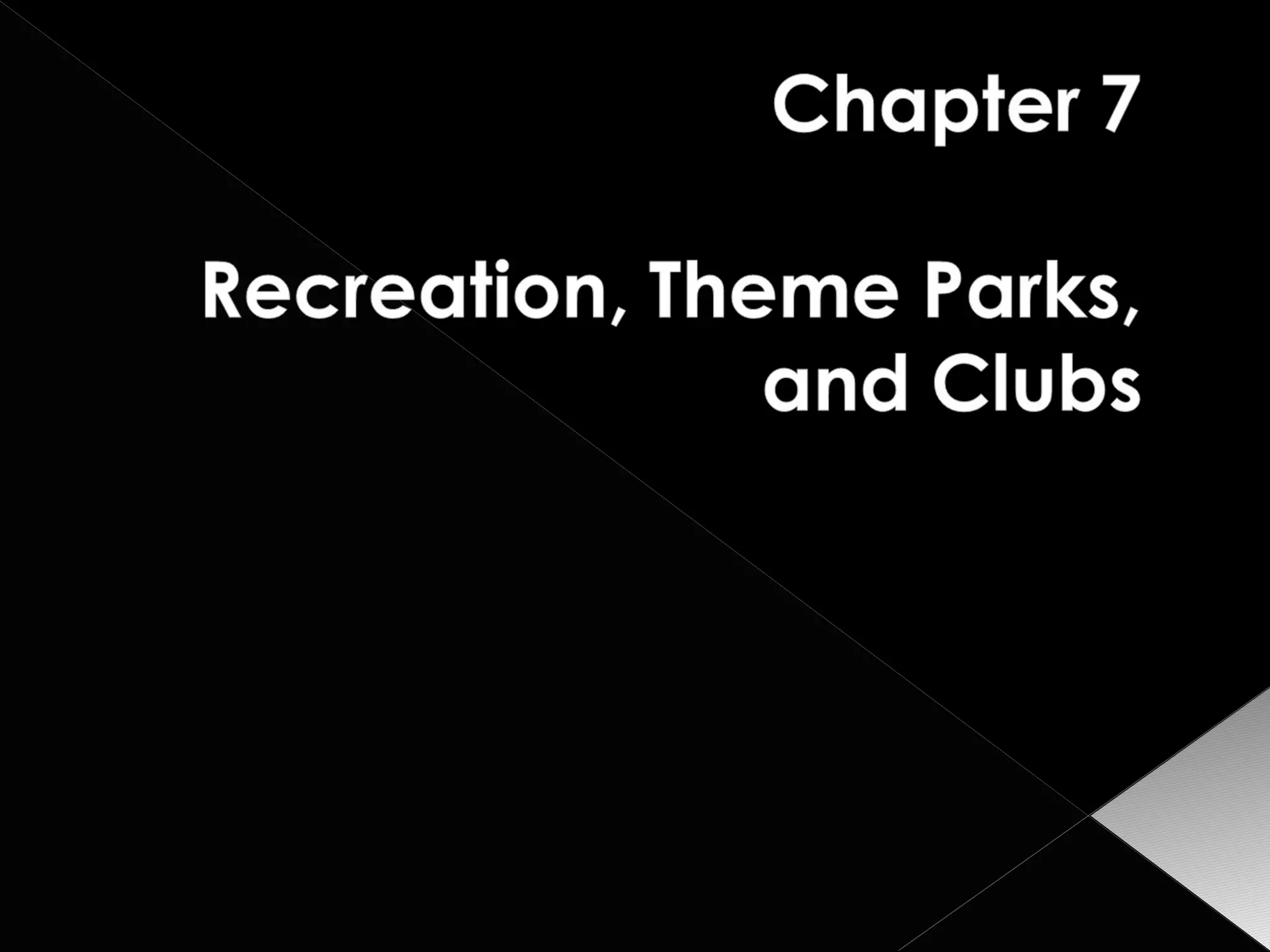 Chapter11 theme parks | PPT