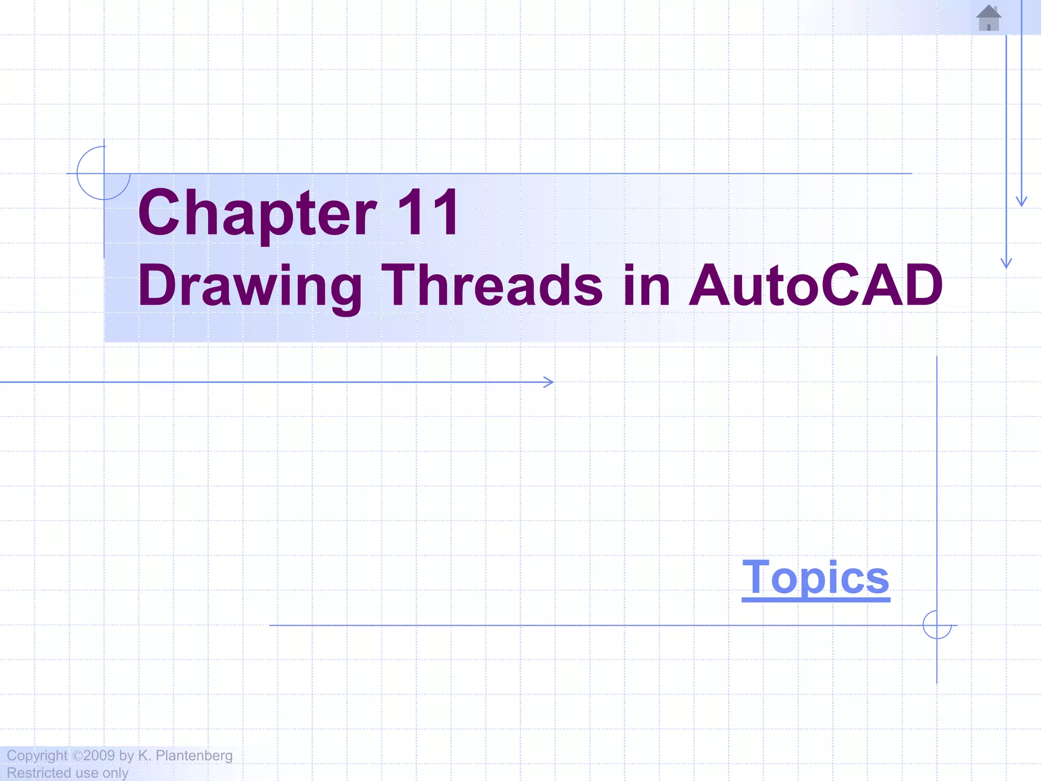 Chapter 11 threads in auto cad 2010 | PPTX