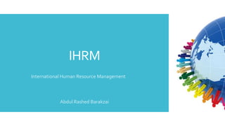 International Human Resource Management | PPTX