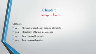 Chapter 11 Group 2 elements.pptx | Chemistry | Science