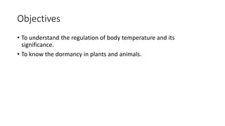 独中高中生物Chapter 11 Part 3 Temperature regulation | PPTX