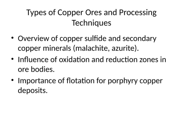 Chapter 11 Part 3Flotation_Flowsheets_Copper_Ores_Presentation.pptx ...