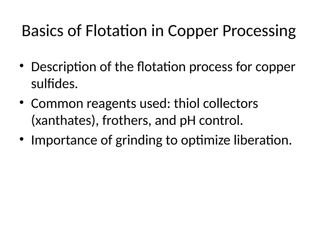Chapter 11 Part 3Flotation_Flowsheets_Copper_Ores_Presentation.pptx ...