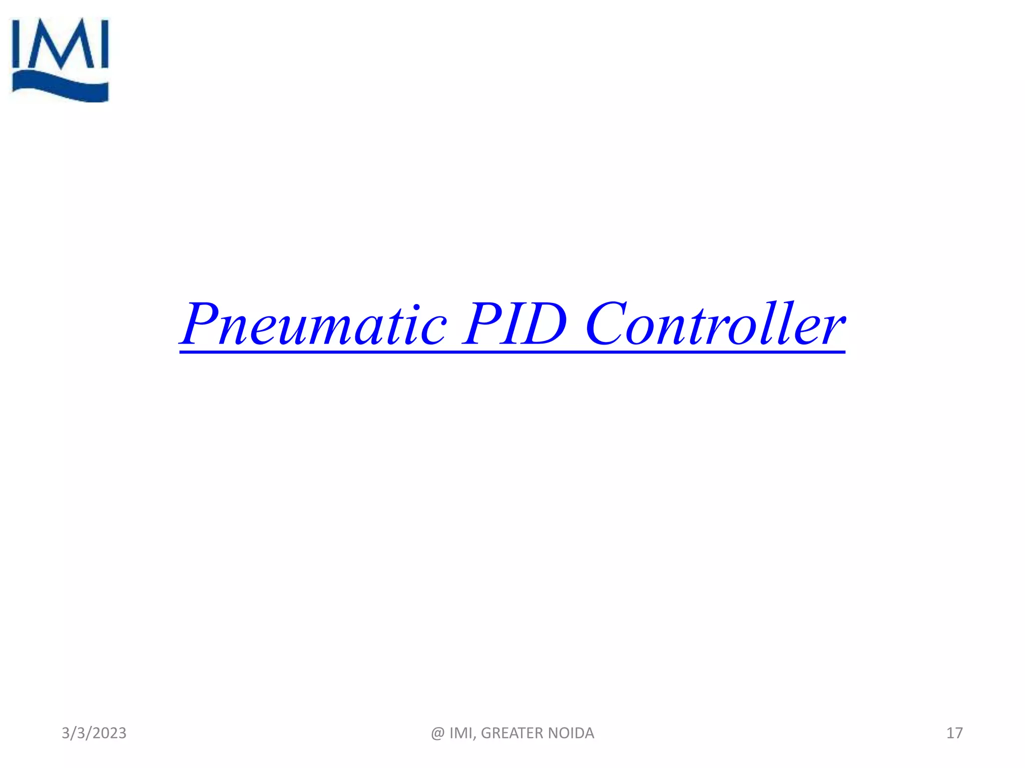 CHAPTER 11(PNEUMATIC P+I CONTROLLER).pptx