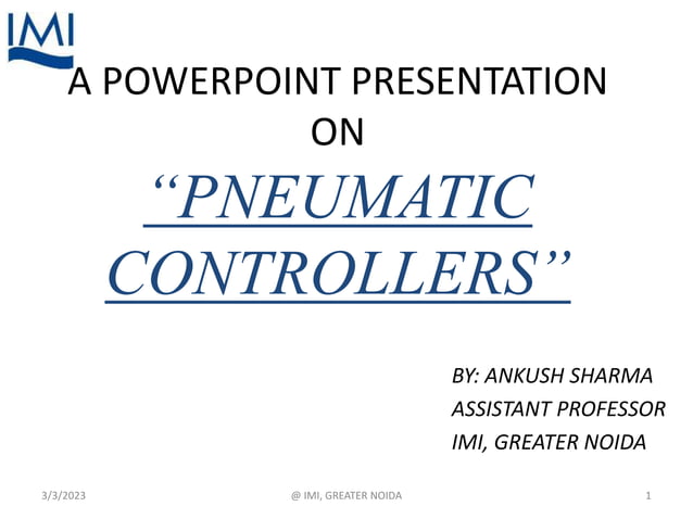 CHAPTER 11(PNEUMATIC P+I CONTROLLER).pptx