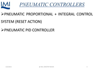 CHAPTER 11(PNEUMATIC P+I CONTROLLER).pptx