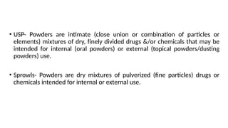 Complete definition and explanation of powders and granules | PPTX