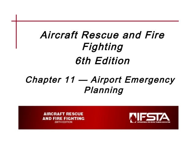 IFSTA ARFF Chapter 11 presentation