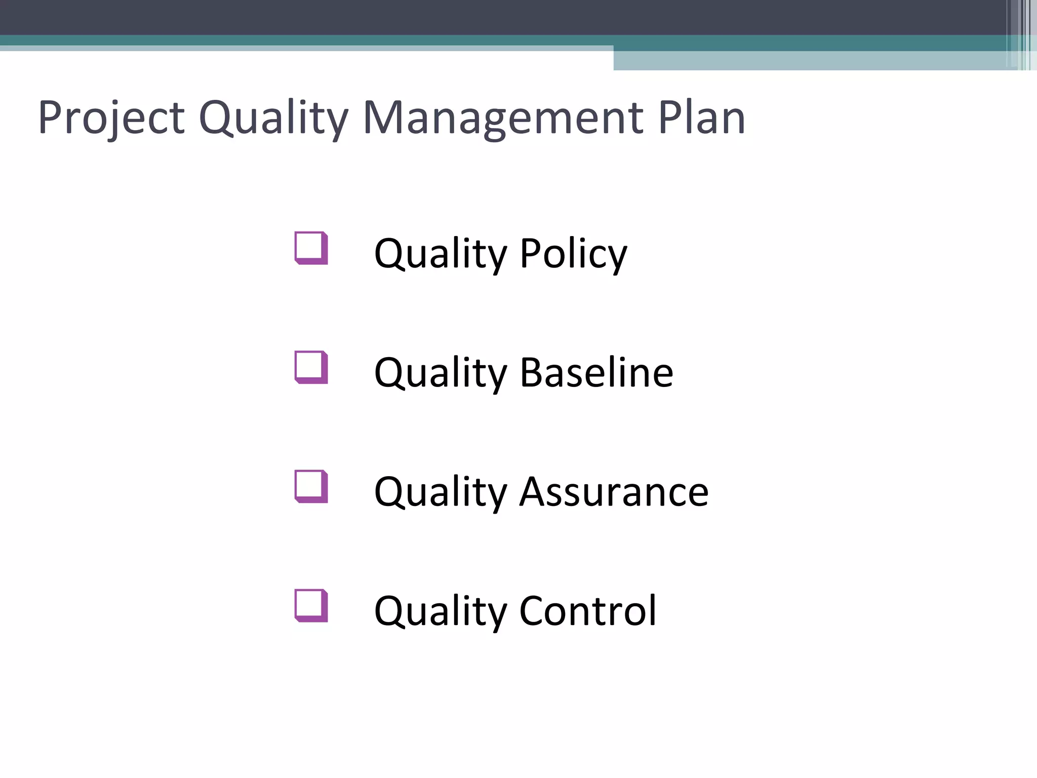 Project Quality Planning and KickOff | PPT