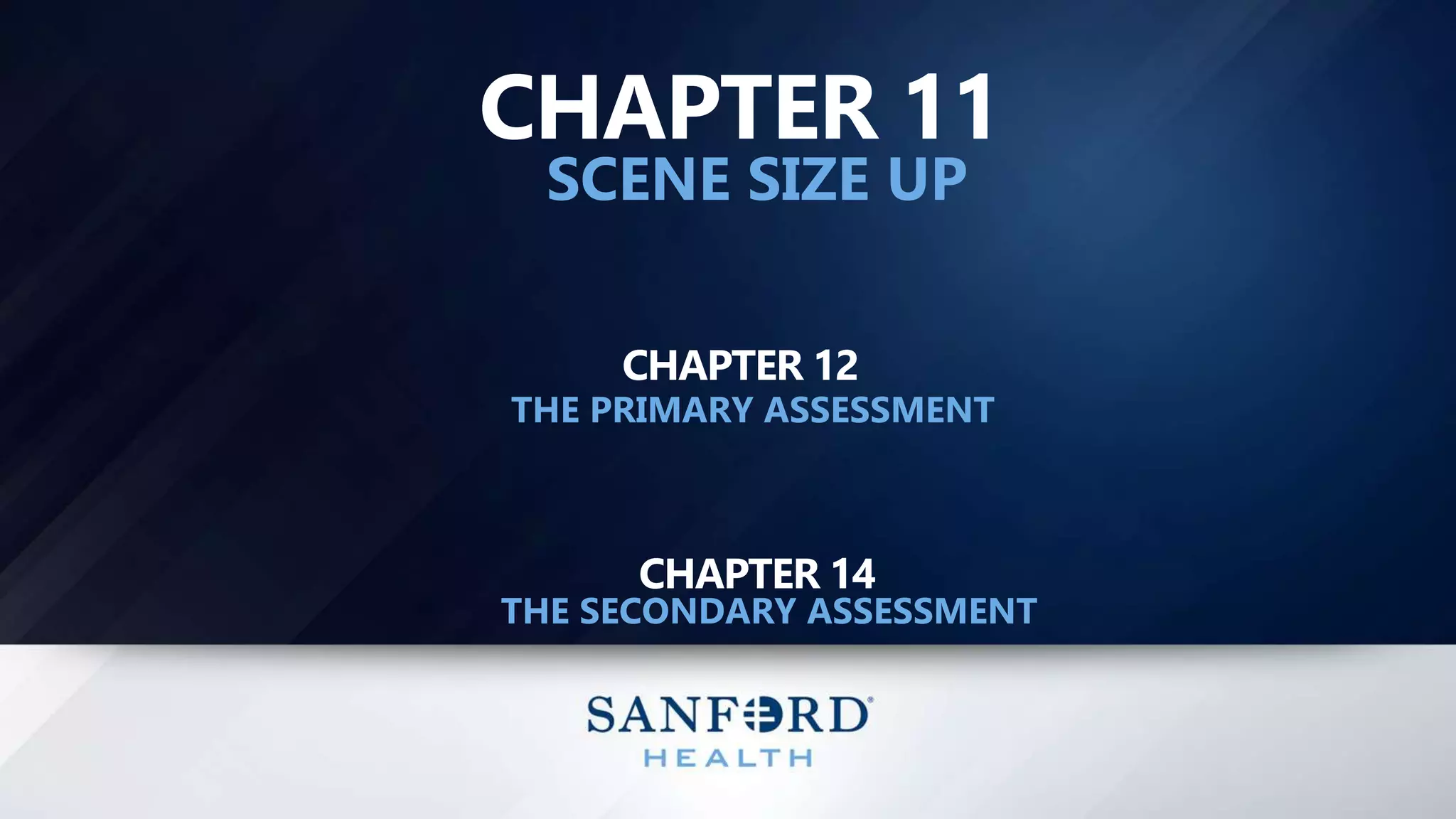 Chapter 11 Scene Size-Up.pptx