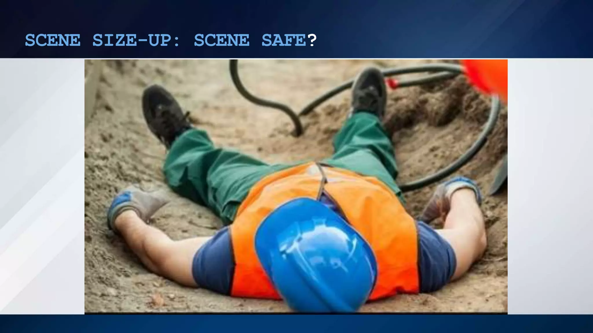 Chapter 11 Scene Size-Up.pptx