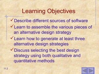 Chapter11 selecting the best alternative design strategy | PPT