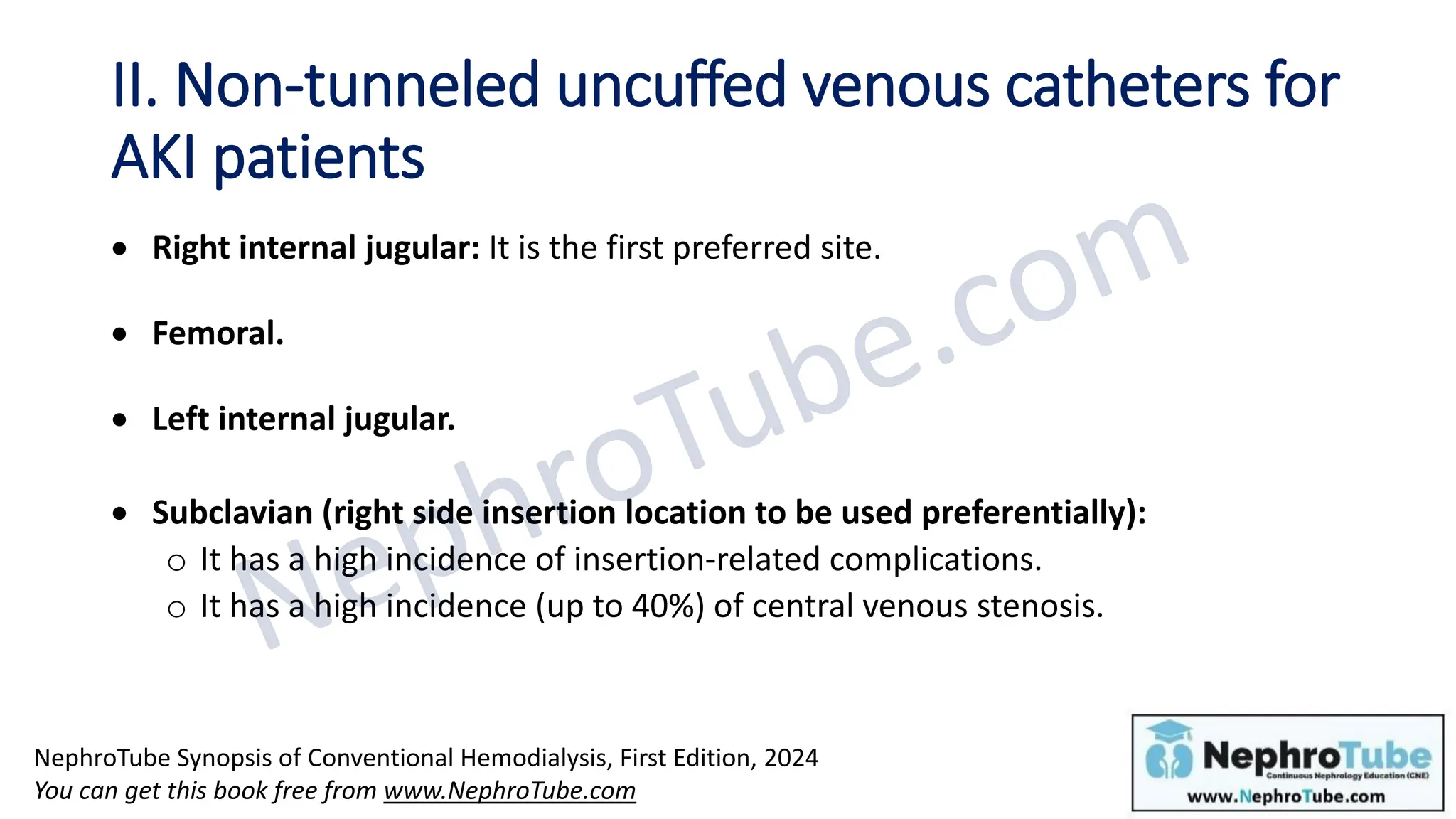 Hemodialysis: Chapter 11, Venous Catheter - Basics, Insertion, Use and ...