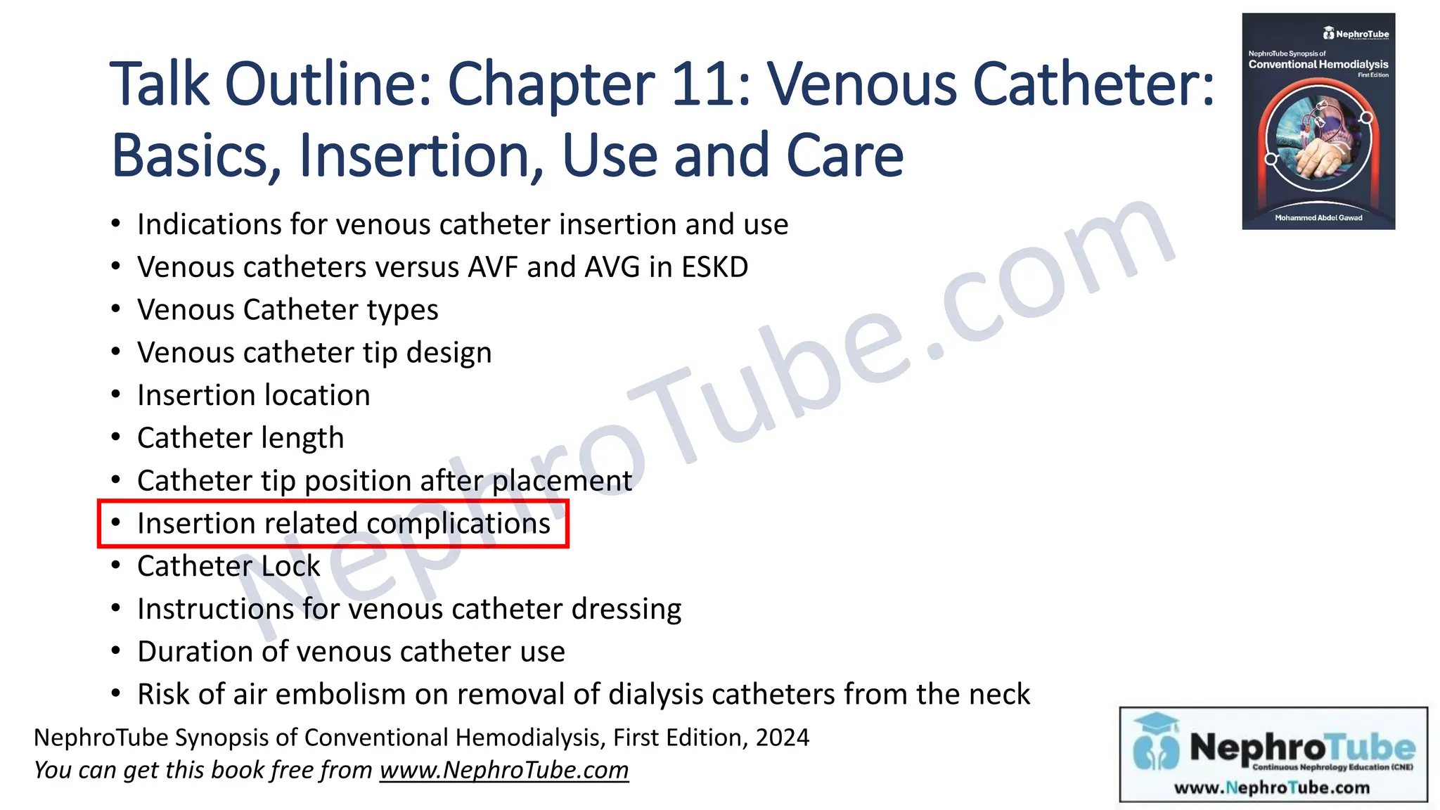 Hemodialysis: Chapter 11, Venous Catheter - Basics, Insertion, Use and ...
