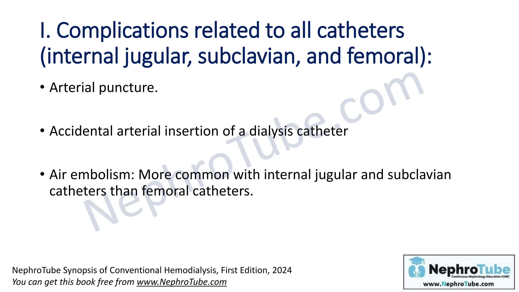Hemodialysis: Chapter 11, Venous Catheter - Basics, Insertion, Use and ...