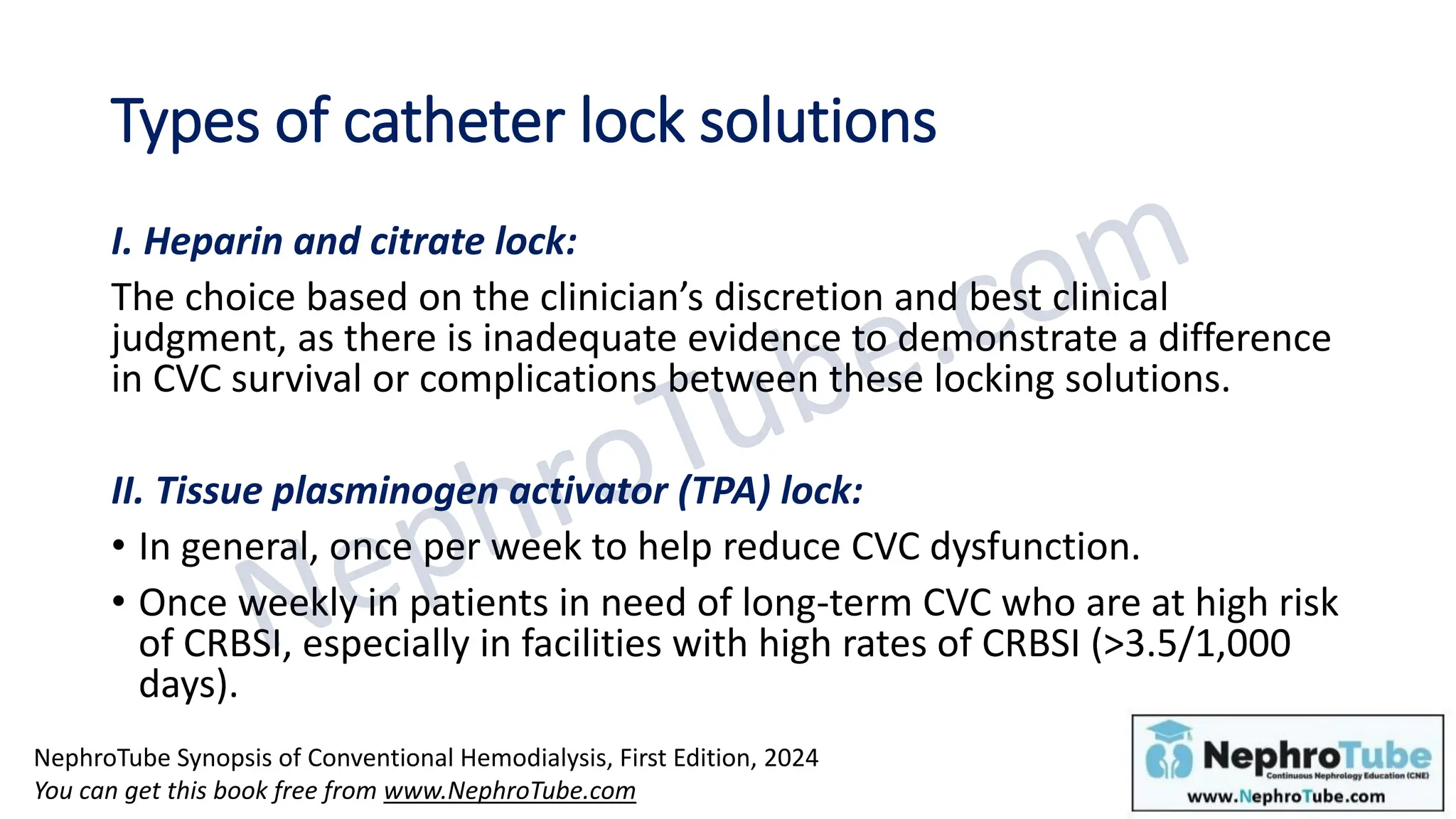 Hemodialysis: Chapter 11, Venous Catheter - Basics, Insertion, Use and ...