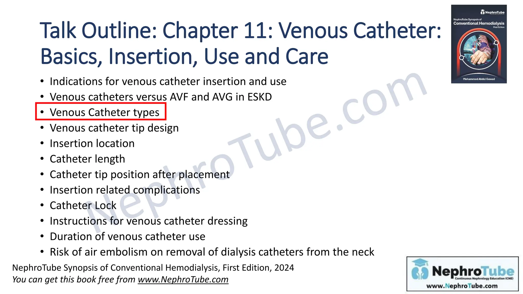 Hemodialysis: Chapter 11, Venous Catheter - Basics, Insertion, Use and ...