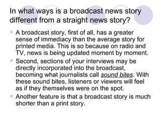 Chapter 11 writing a broadcast news story | PPT | Public Radio | Talk Radio