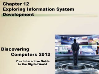 CH12-Exploring Information System Development | PPT