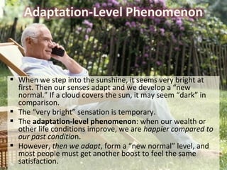 Adaptation Level Phenomenon